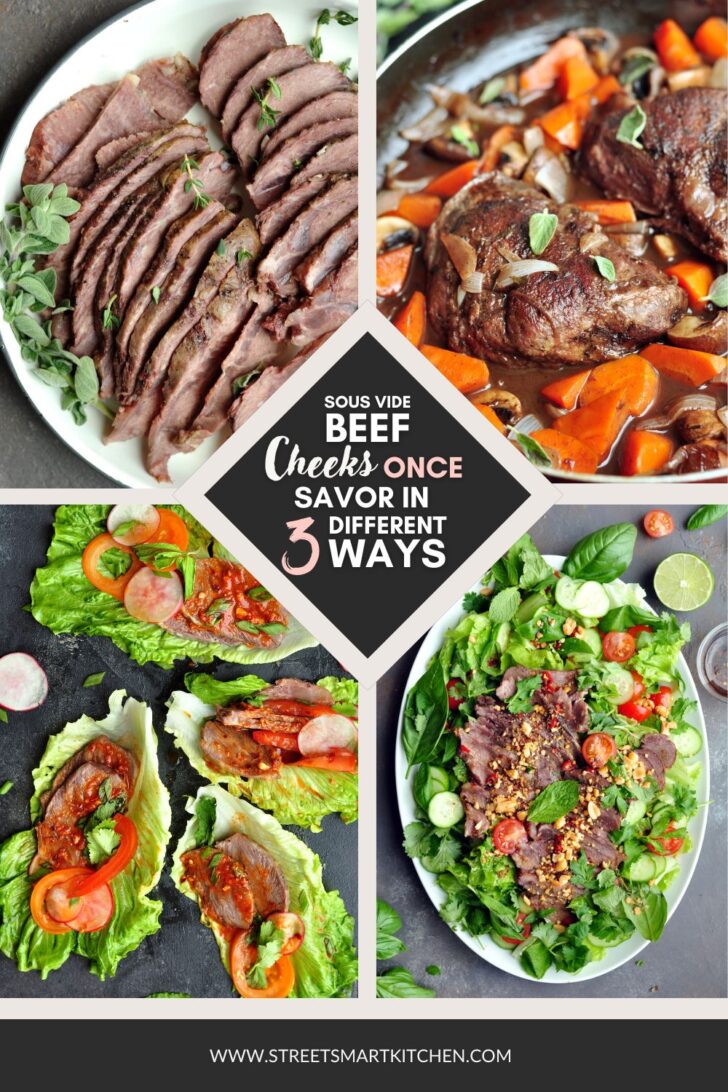 Sous Vide Beef Cheeks Once, Savor in 3 Different Ways - StreetSmart Kitchen